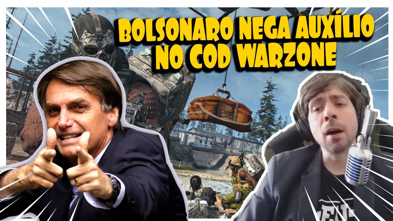 BOLSONARO NEGA AUXÍLIO EMERGENCIAL NO COD WARZONE - YouTube