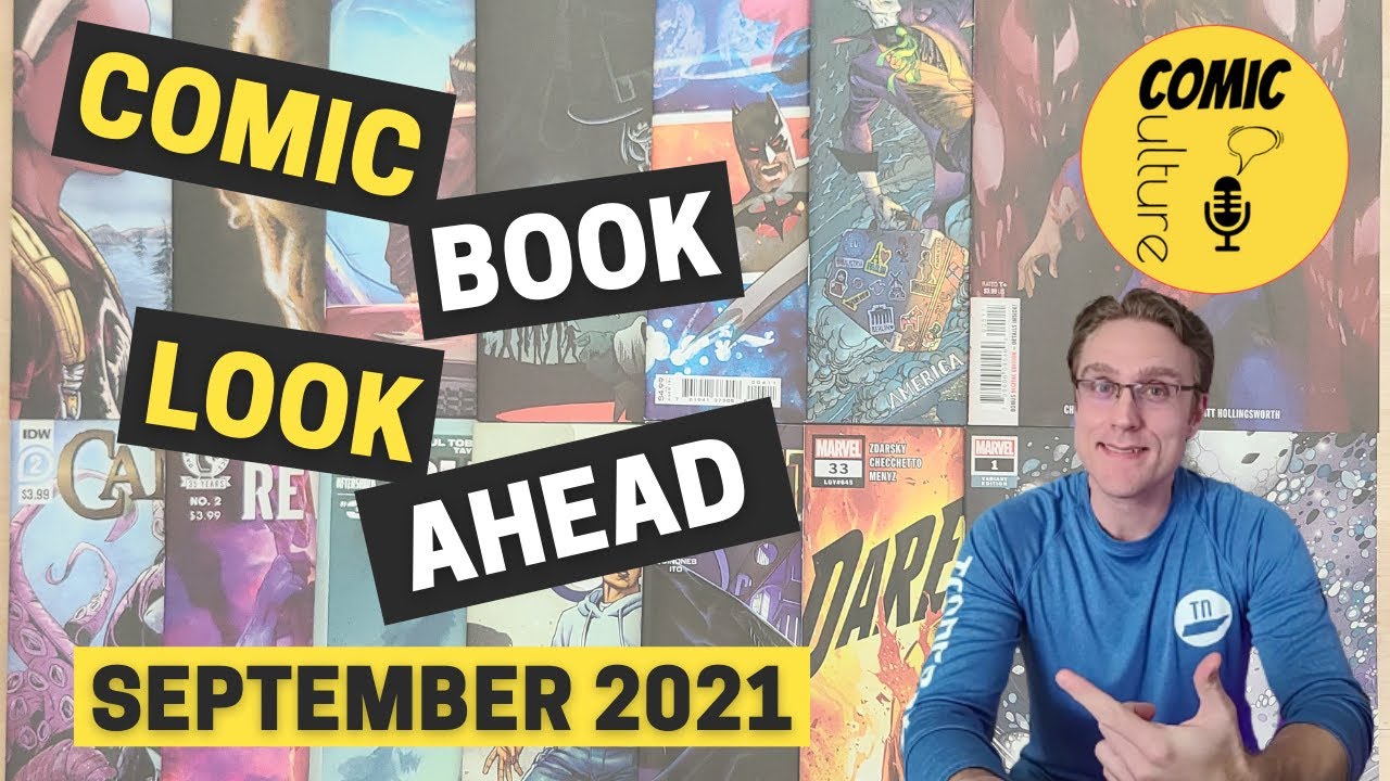 Comic Book Look Ahead - September 2021 - YouTube
