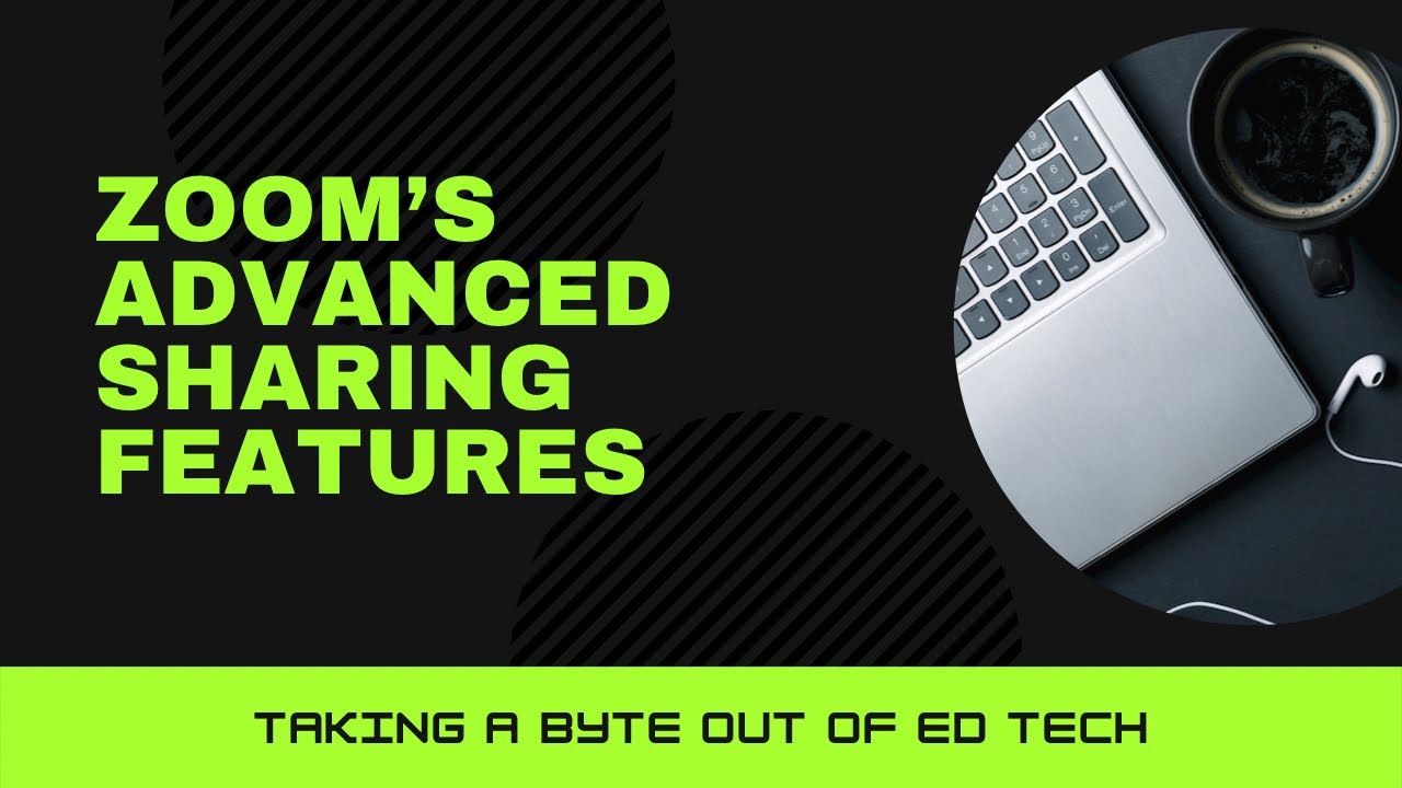 Advanced Sharing Features in Zoom - YouTube