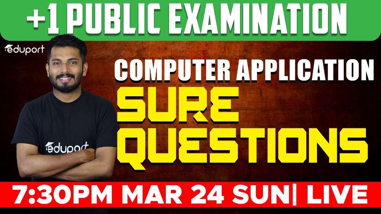 Plus One Computer Application - Public Exam | Sure Questions | Eduport ...