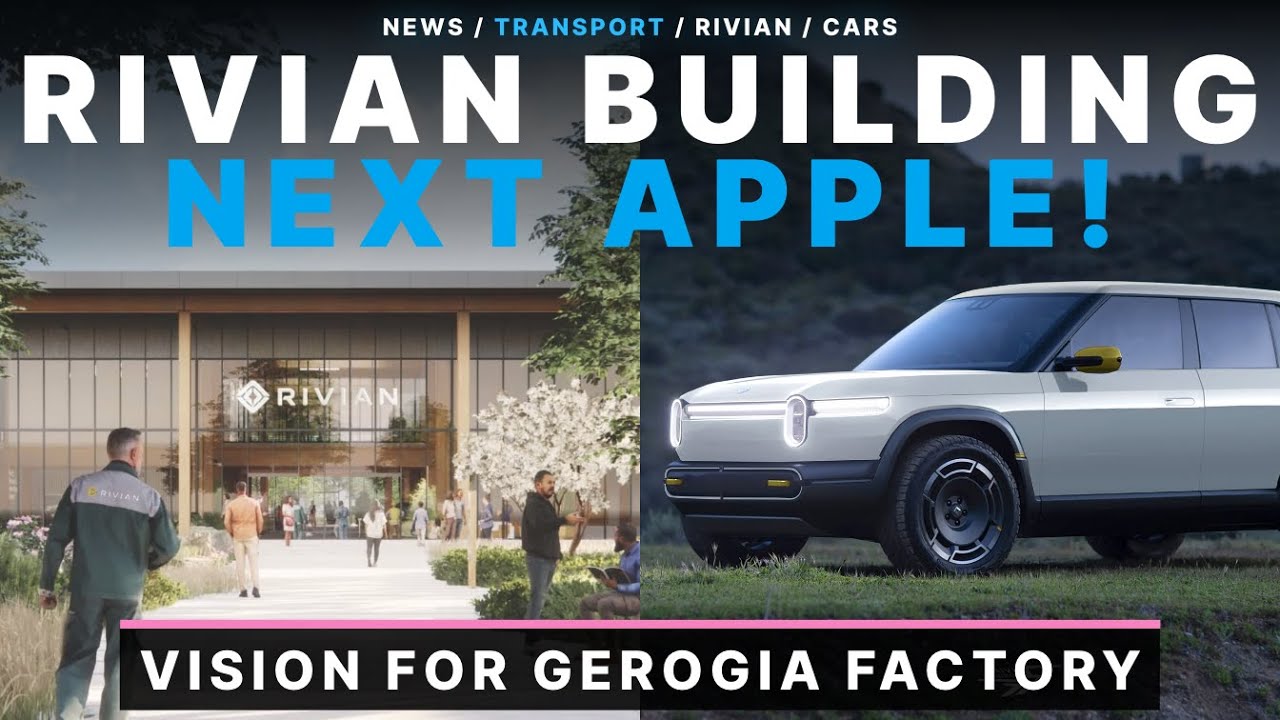 Rivian End Game is Big! Building Next Apple Park Campus! - YouTube