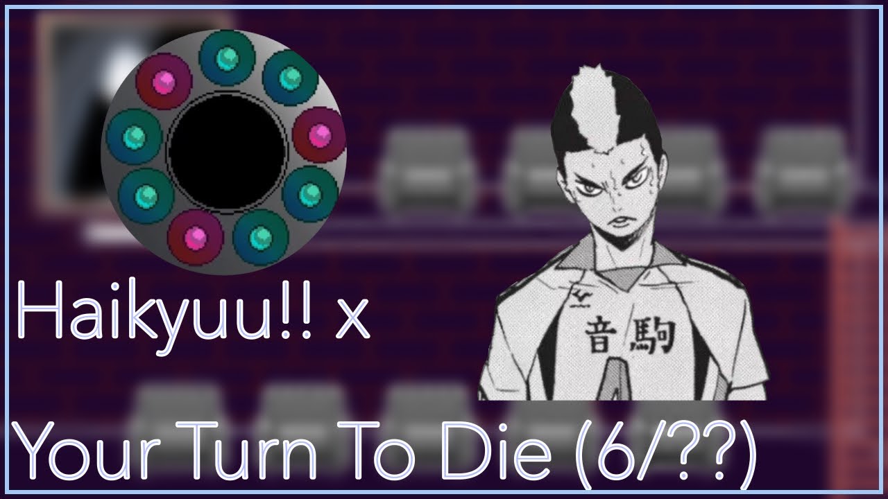 Russian Roulette || Haikyuu!! x YTTD (6/??) || HQ Texts/Chatfic - YouTube