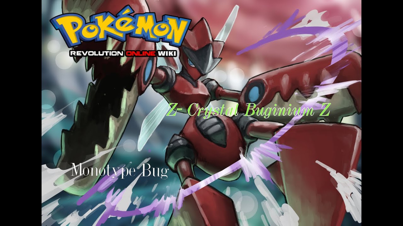 Pokemon Revolution Online [PRO] - 18 Thuộc tính Z - Buginium Z ( Z Bug ...