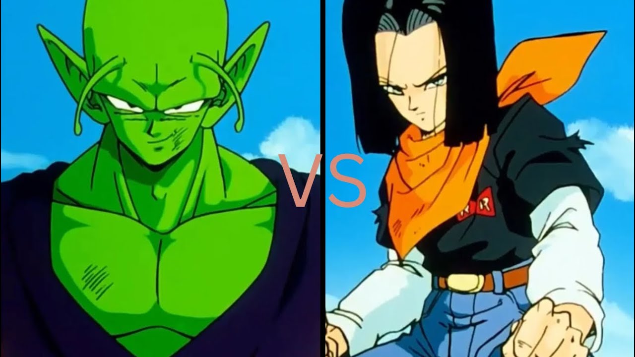 Piccolo Vs Android 17 [AMV] - YouTube