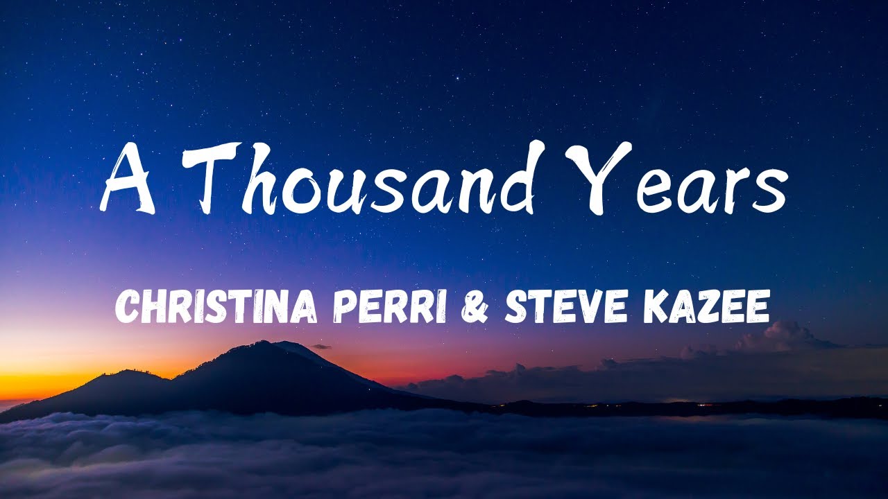 A Thousand Years - Christina Perri & Steve Kazee (lyric song) - YouTube