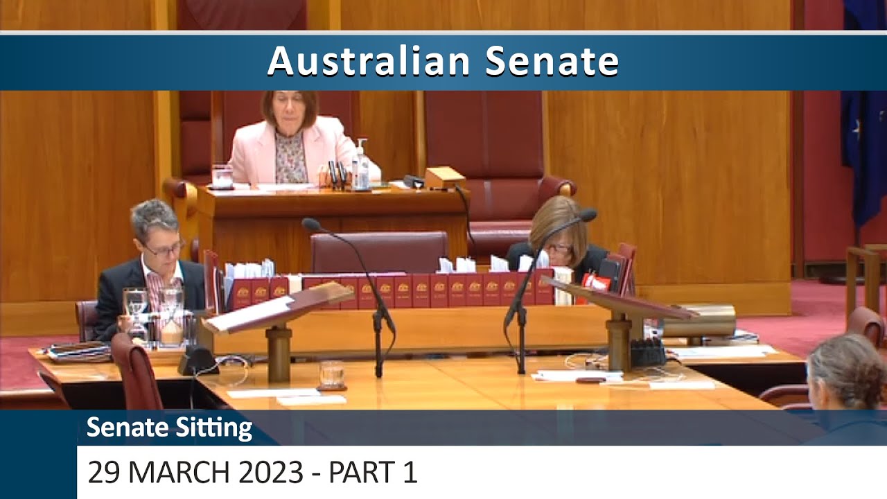Senate Sitting - 29 March 2023 [Part 1] - YouTube