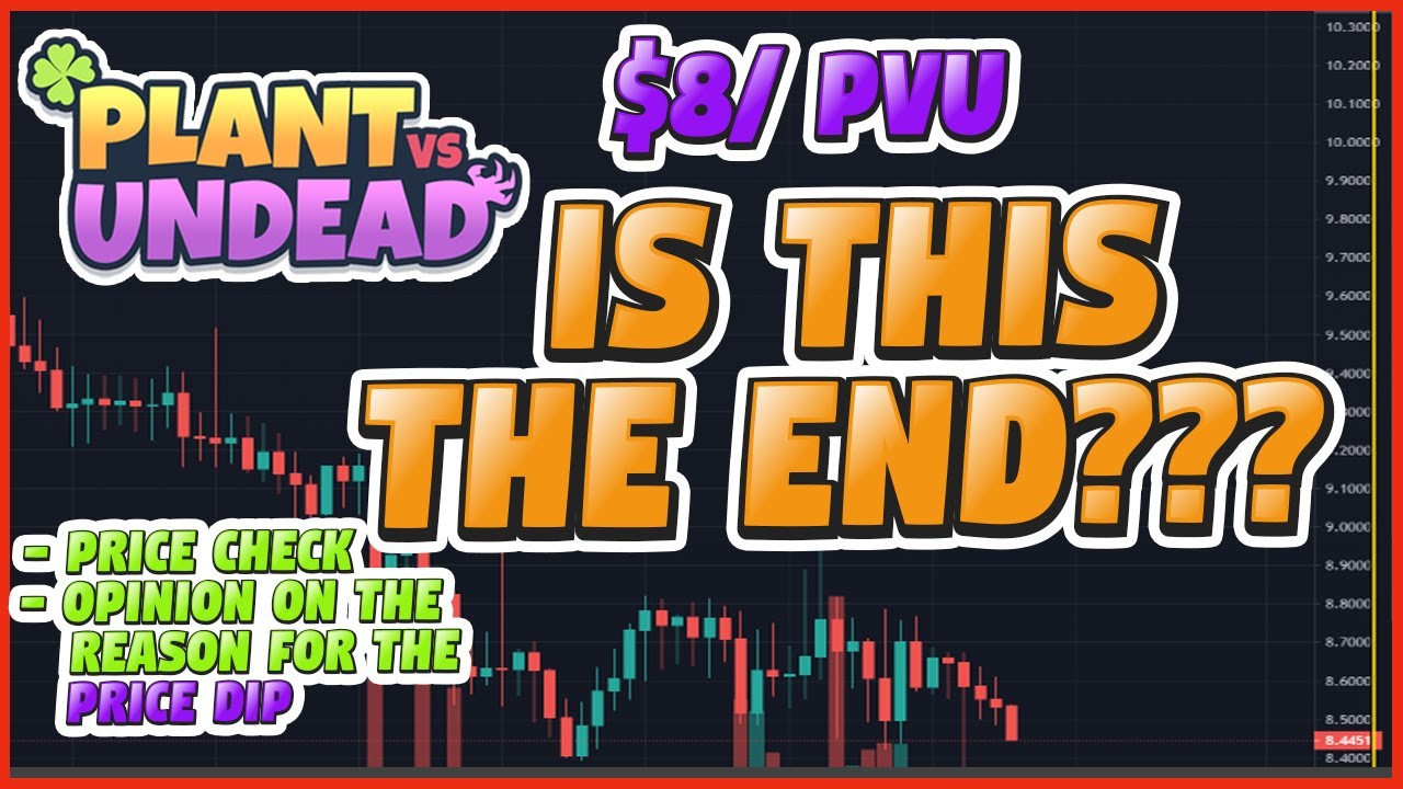 IS THIS THE END OF PVU? - PVU TOKEN PRICE - HOW TO EARN - BEST NFT ...