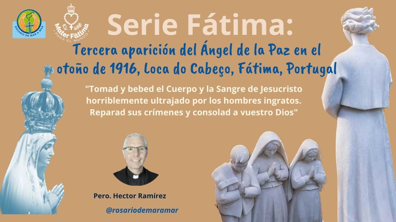 Tercera aparición del Ángel de la Paz en el otoño de 1916, Loca do ...