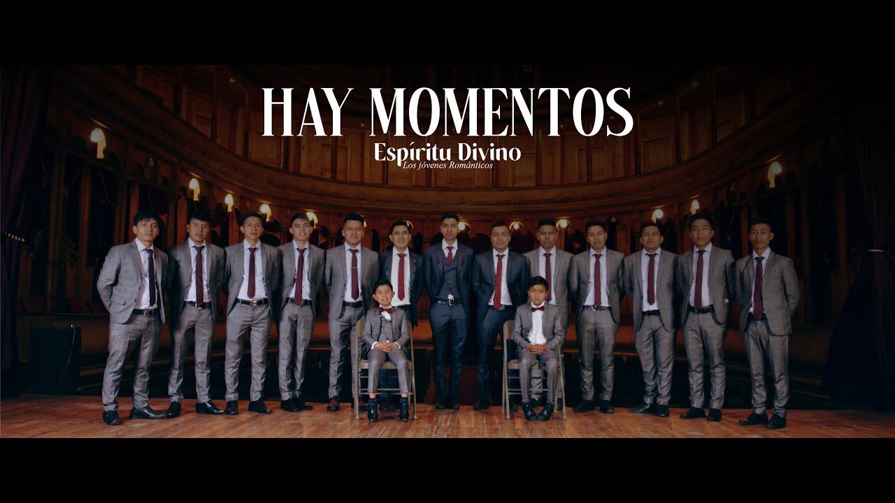 HAY MOMENTOS - ESPIRITU DIVINO - YouTube