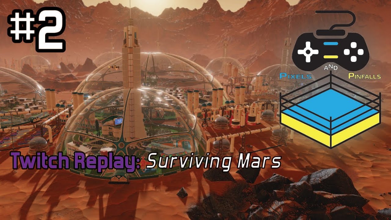Surviving Mars Livestream Replay | Dome Homes - YouTube