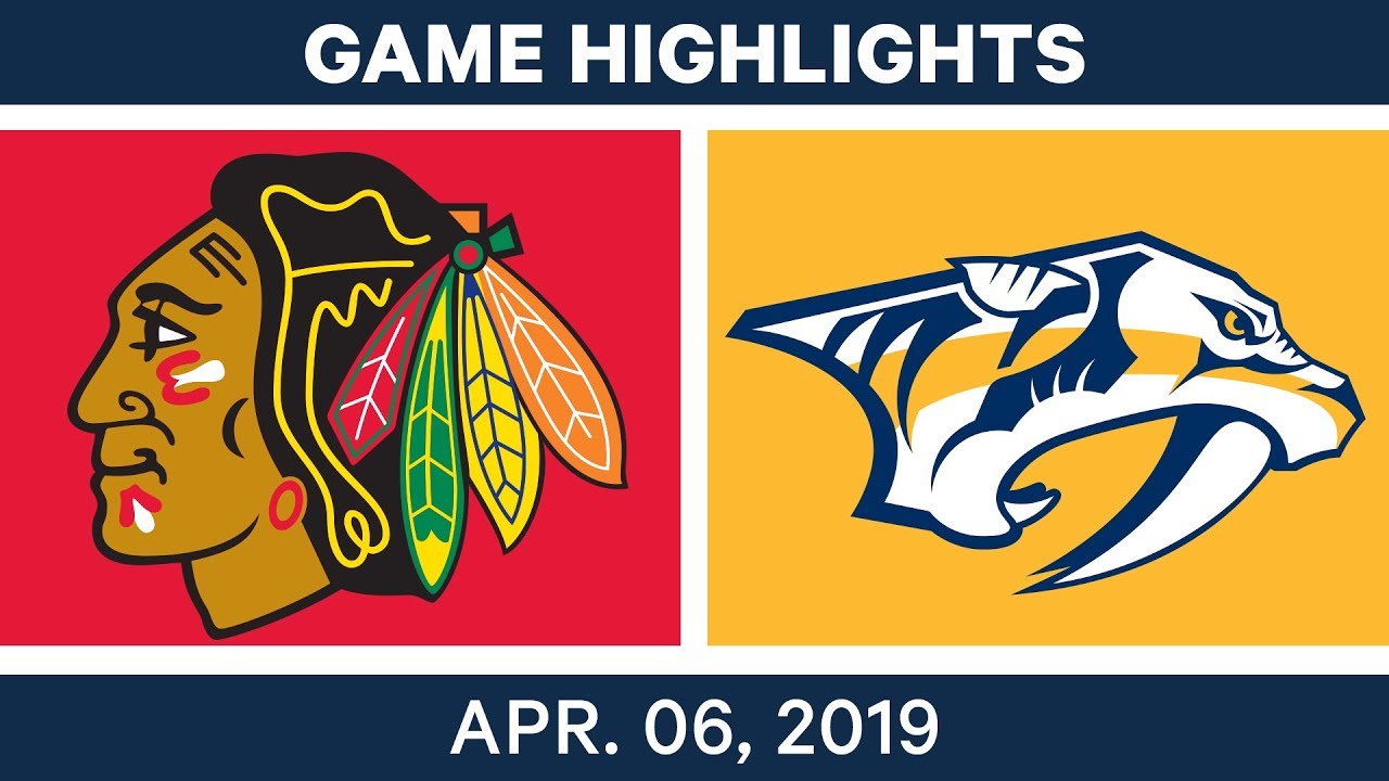 NHL Game Highlights | Blackhawks vs. Predators – April 06, 2019 - YouTube
