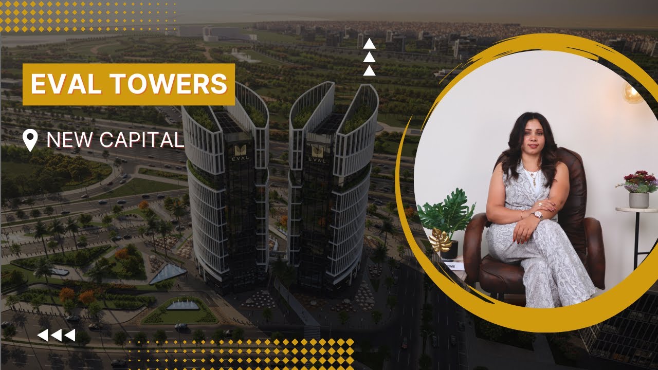 شرح مشروع ايفال تاورز العاصمة الإدارية لشركة كوناكت | Eval Towers New Capital - YouTube