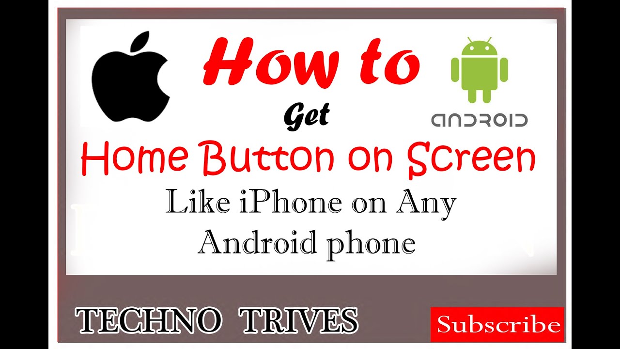 How to Get Home Button On Screen like Iphone on Your Android Phone ...