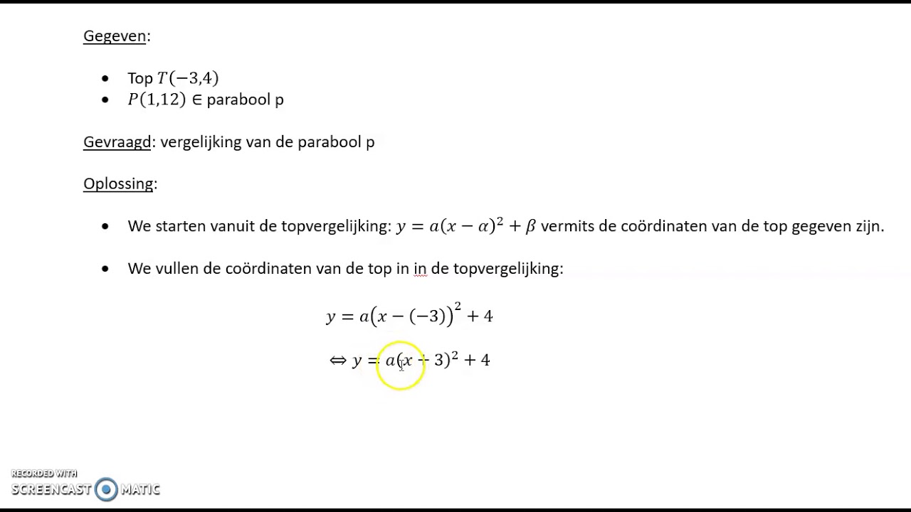 opstellen van de vergelijking van een parabool (top en extra punt ...