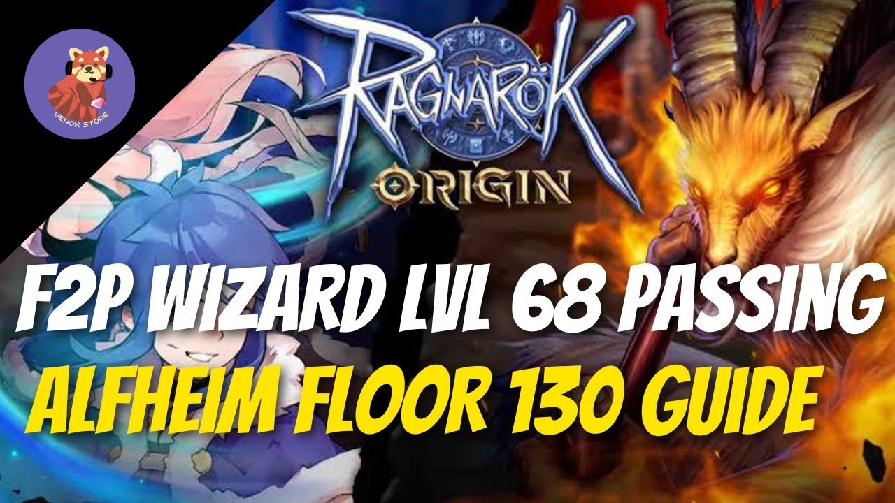 PURE F2P WIZARD LVL 68 TIPS ON CLEARING ALFHEIM FLOOR 130 | Ragnarok ...
