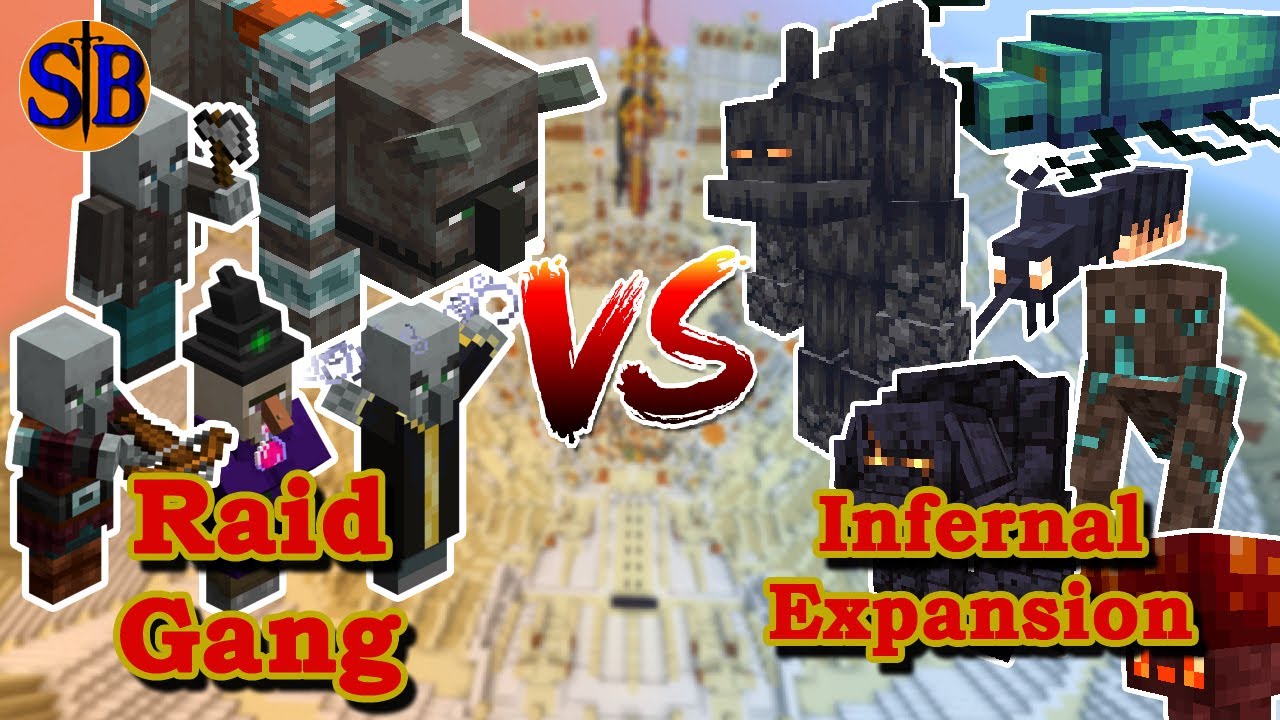 Raid Gang VS Infernal Expansion | Minecraft Mob battle - YouTube