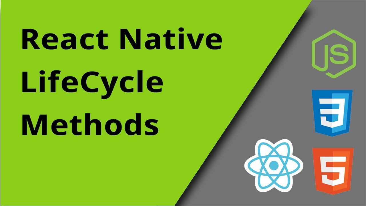 React Native LifeCycle Methods Episode 11 YouTube react-native-lifecycle-methods-episode-11-youtube