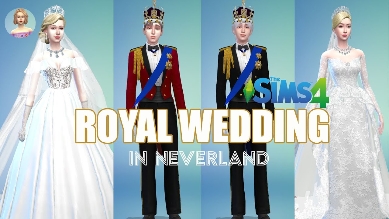 The Sims 4 | EP.2 Royalty Mod💗Royal Wedding เลือกคู่ครอง หมั้นหมาย ...