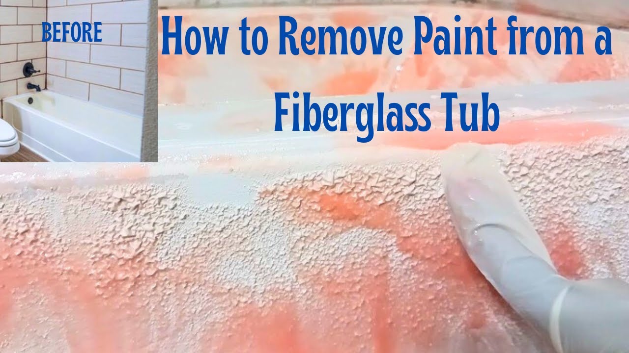 How to Remove Paint from a Fiberglass Tub - YouTube