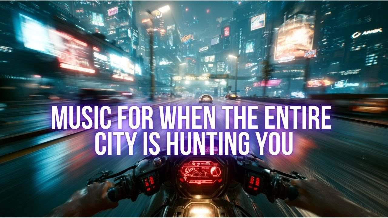 MUSIC FOR WHEN THE ENTIRE CITY IS HUNTING YOU | Neon Fugitive ...