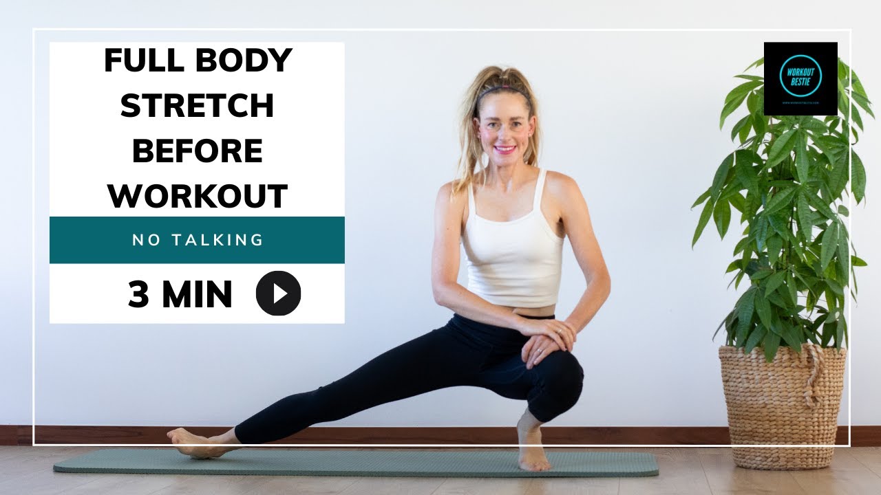 3 MIN FULL BODY STRETCH BEFORE WORKOUT | No Talking | Fitness For ...