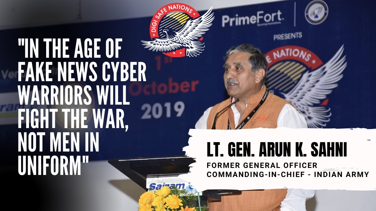 The Age of Fake News | Lt. Gen. Arun K. Sahni - Former General Officer ...