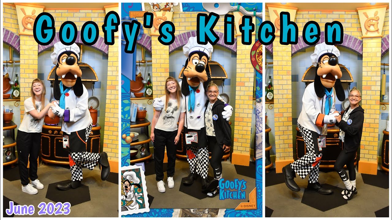 Goofy's Kitchen!!! First Time Character Dining in any Disney Resort ...