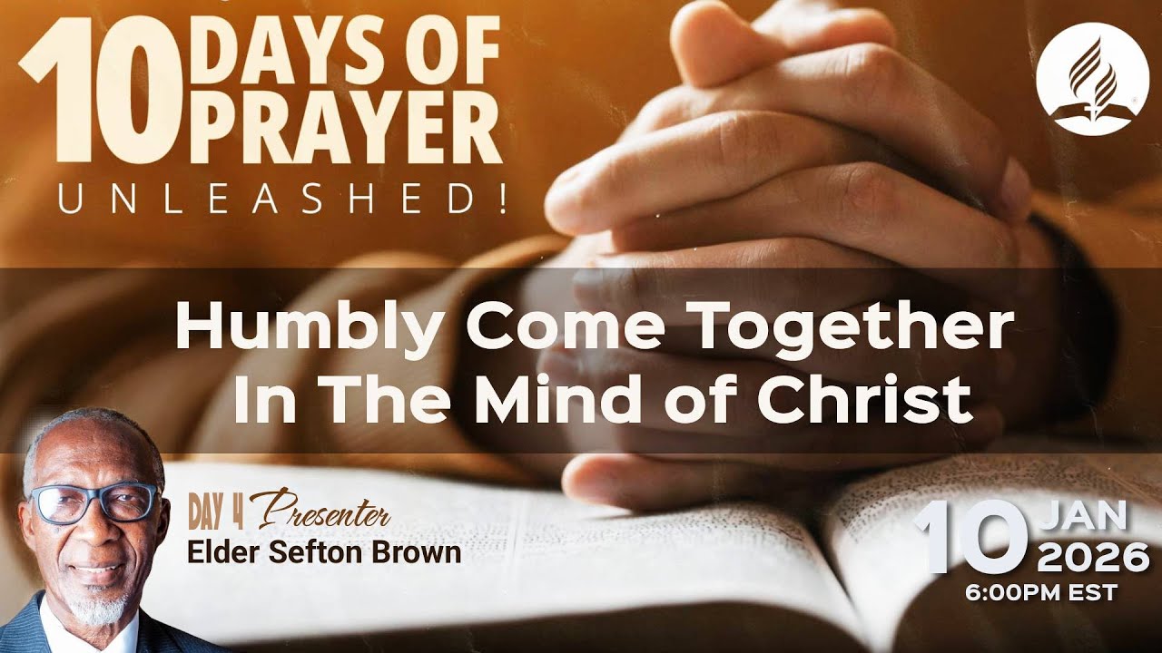 Humbly Come Together in the Mind of Christ Sefton Brown 10 Days of ...