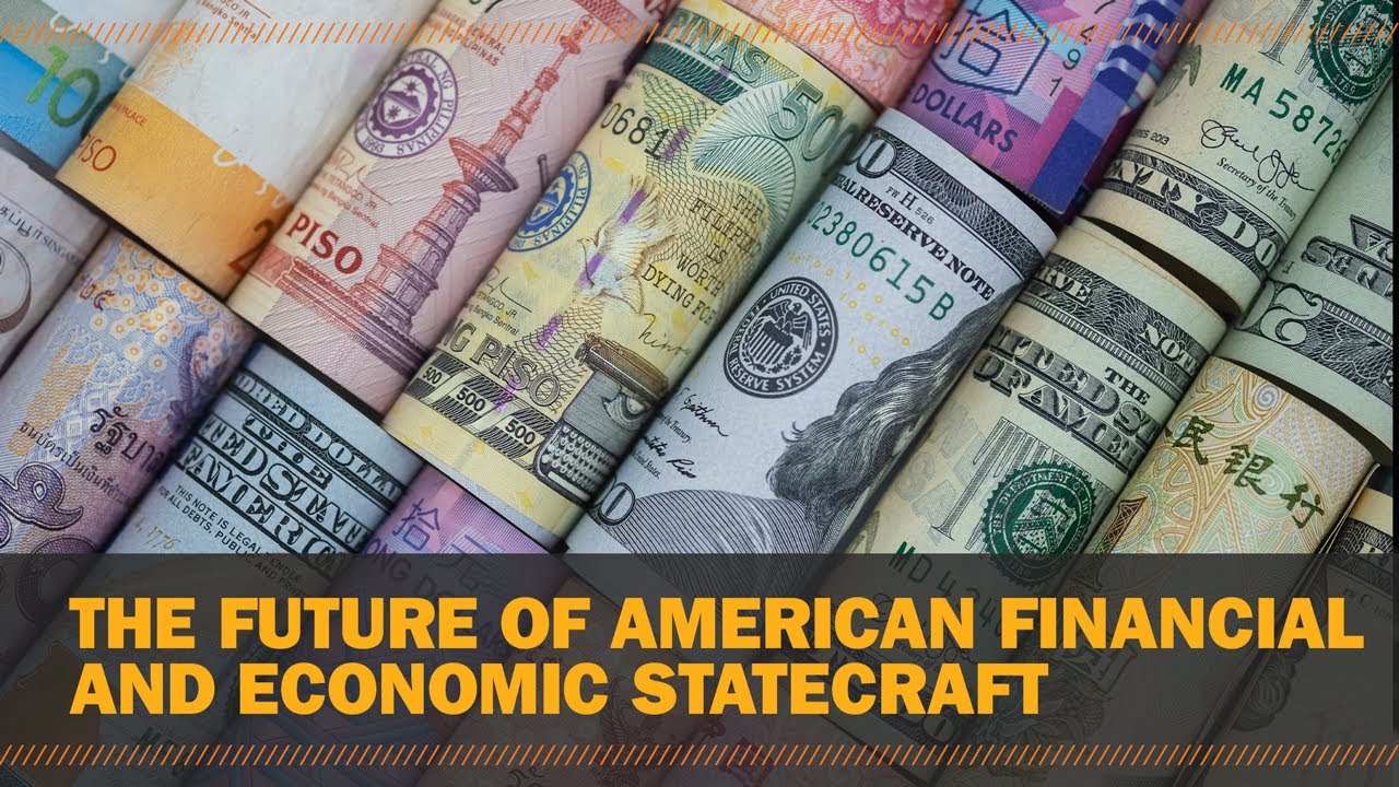 The future of American financial and economic statecraft - YouTube