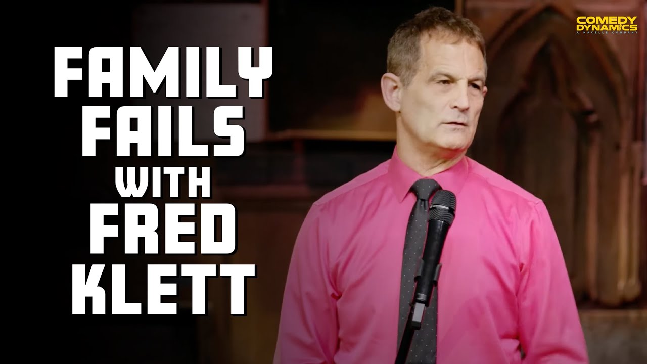 Family Fails with Fred Klett - YouTube