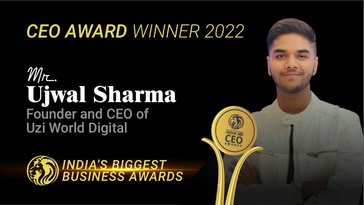 Mr. Ujwal Sharma - Winner of India 500 CEO Awards 2022. - YouTube