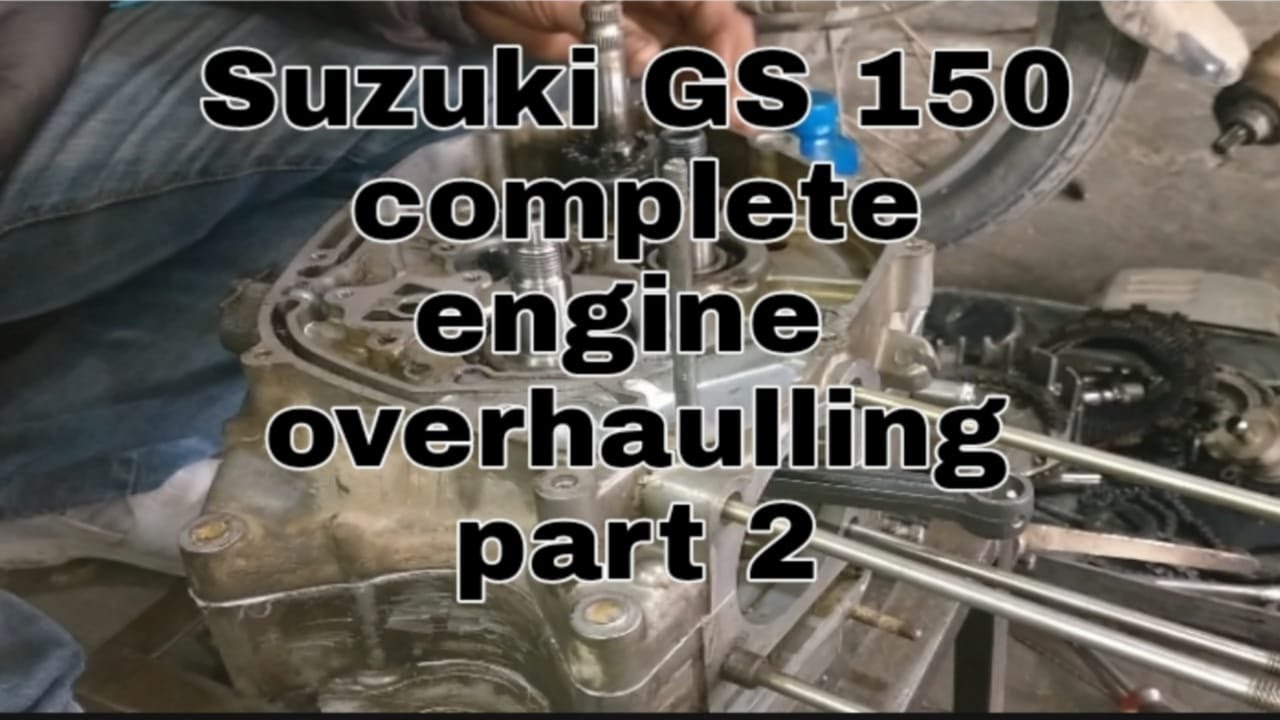 Suzuki GS 150 complete engine overhaulling part 2 @kashifsuzukicentre ...