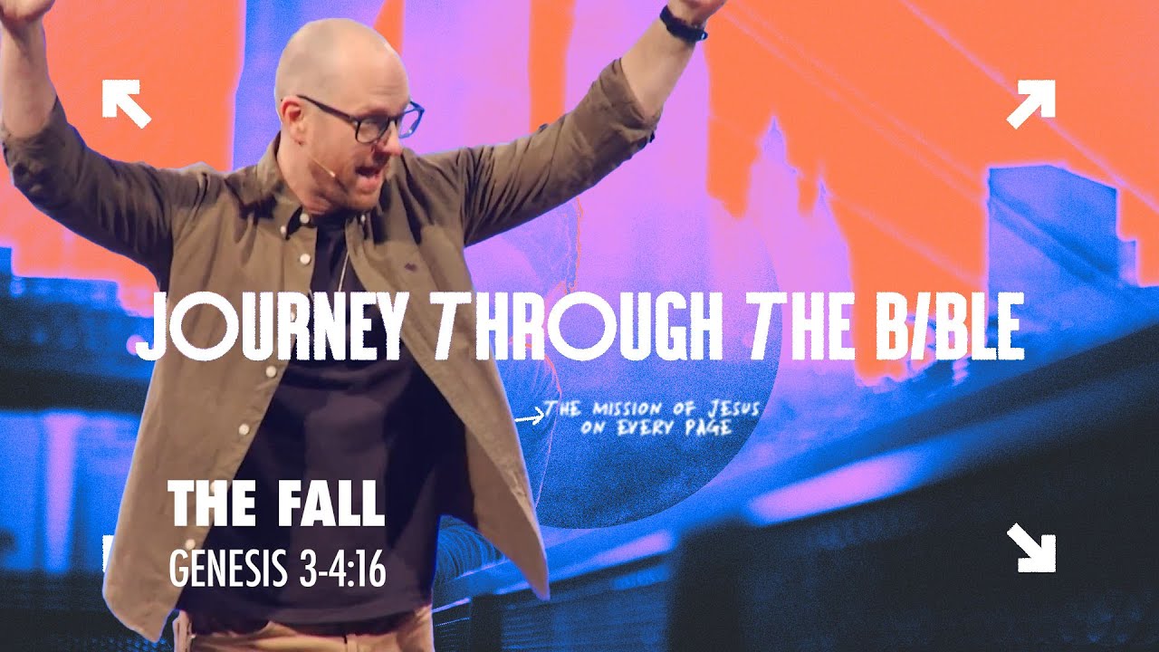 Journey Through the Bible / The Fall - YouTube