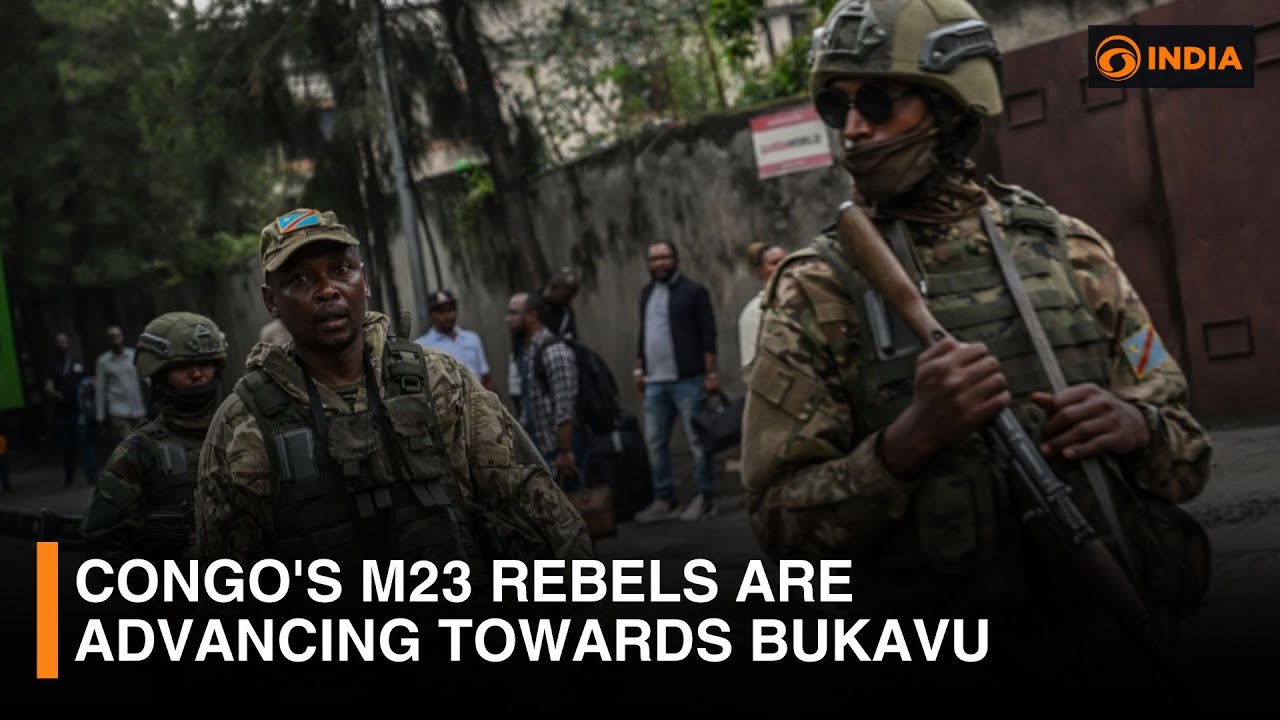 Congo's M23 rebels are advancing towards Bukavu | DD India - YouTube