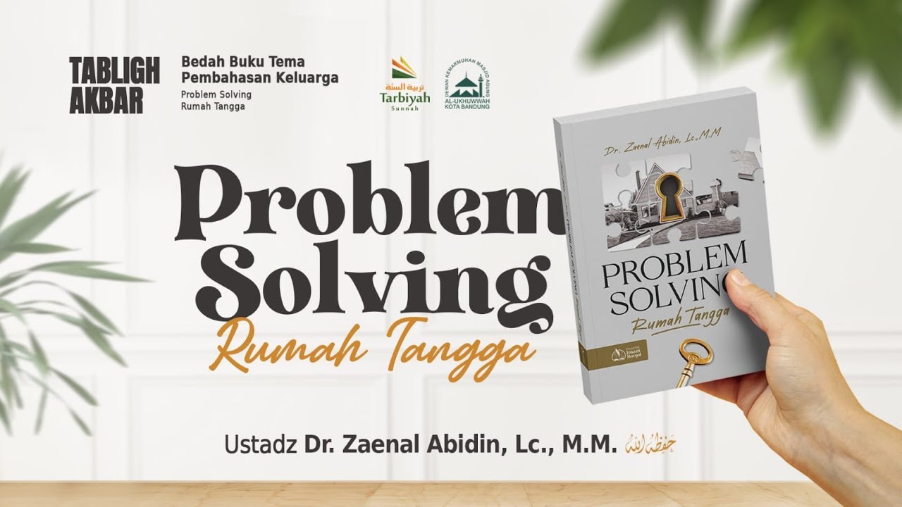 [LIVE] Problem Solving Rumah Tangga - Ustadz Dr. Zaenal Abidin, Lc., M ...