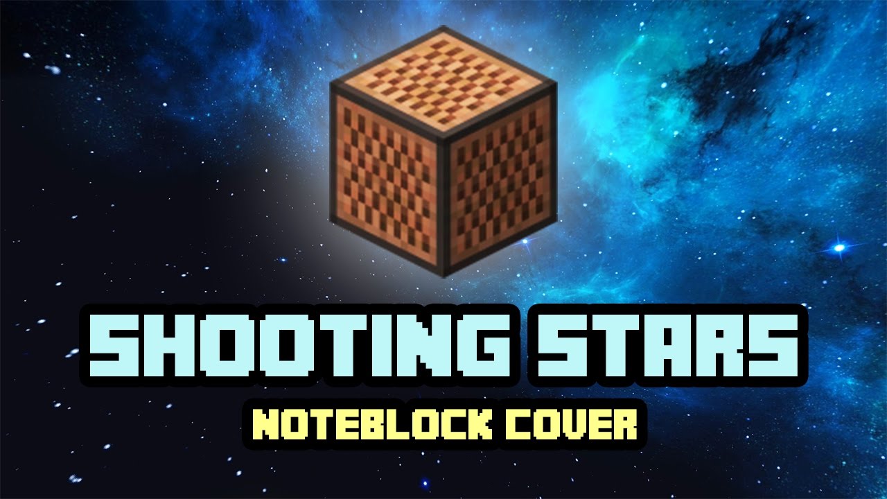 Shooting Stars | Minecraft Note Block Cover - YouTube