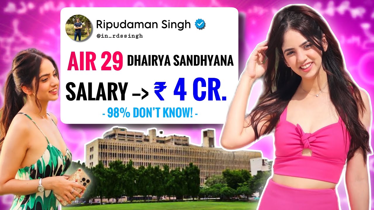 AIR 29 JEE Girl Dhairya Sandhyana’s Salary 😱🔥 Will SHOCK You! [IITians Salary Revealed] - YouTube