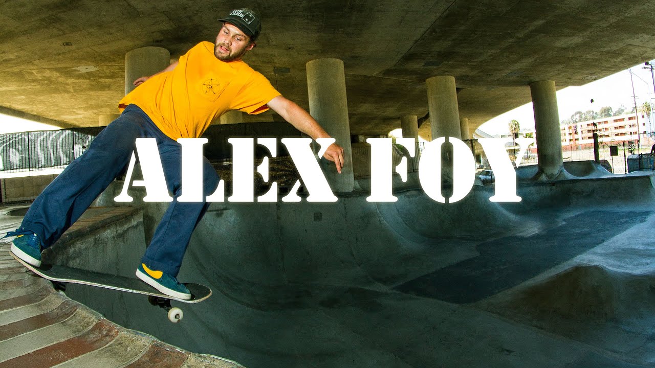 The Alex Foy Part - YouTube