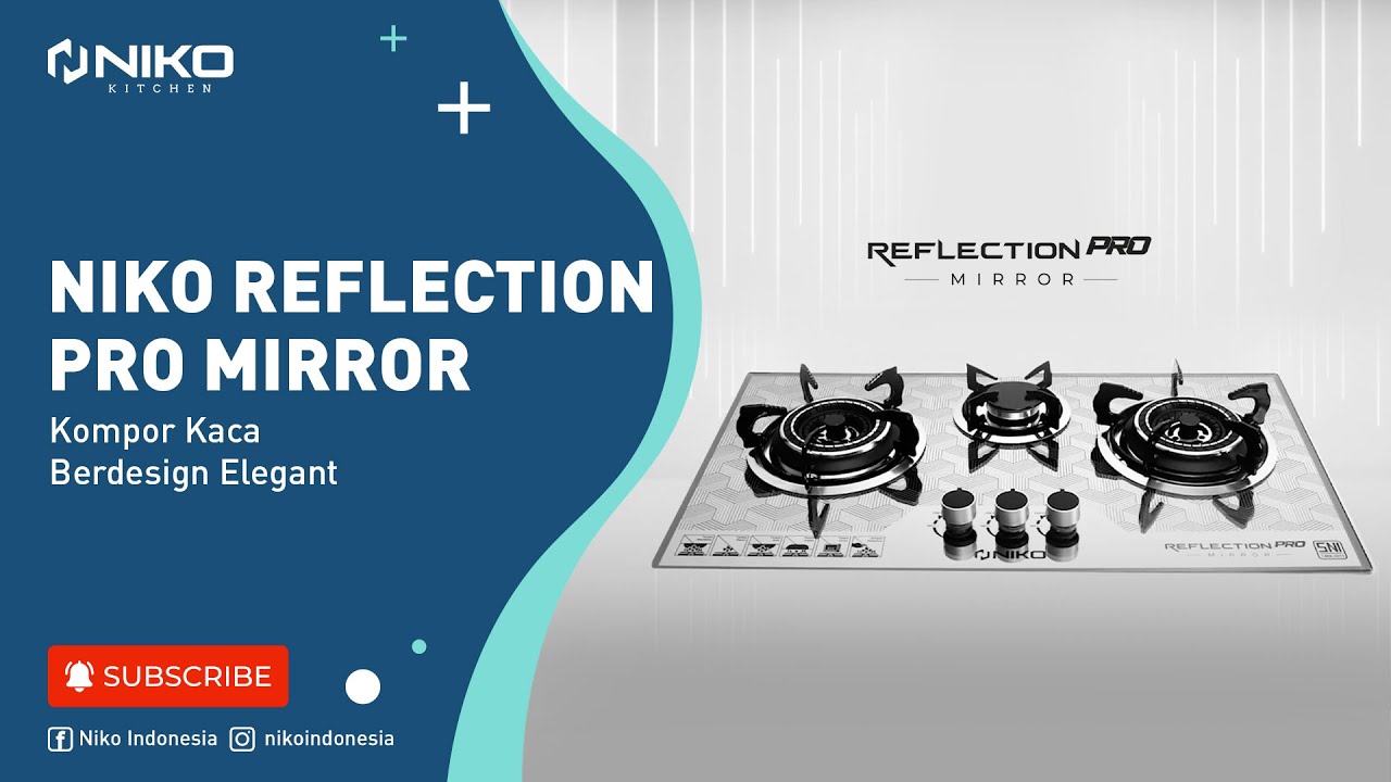 NIKO REFLECTION PRO MIRROR, KOMPOR KACA BERDESIGN ELEGANT - YouTube