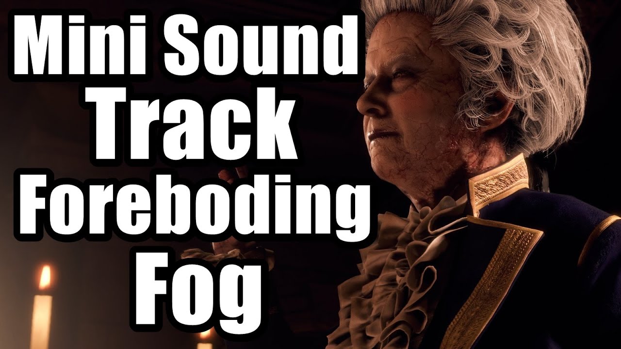 Resident Evil 4 Remake Mini SoundTrack - Foreboding Fog - YouTube Music