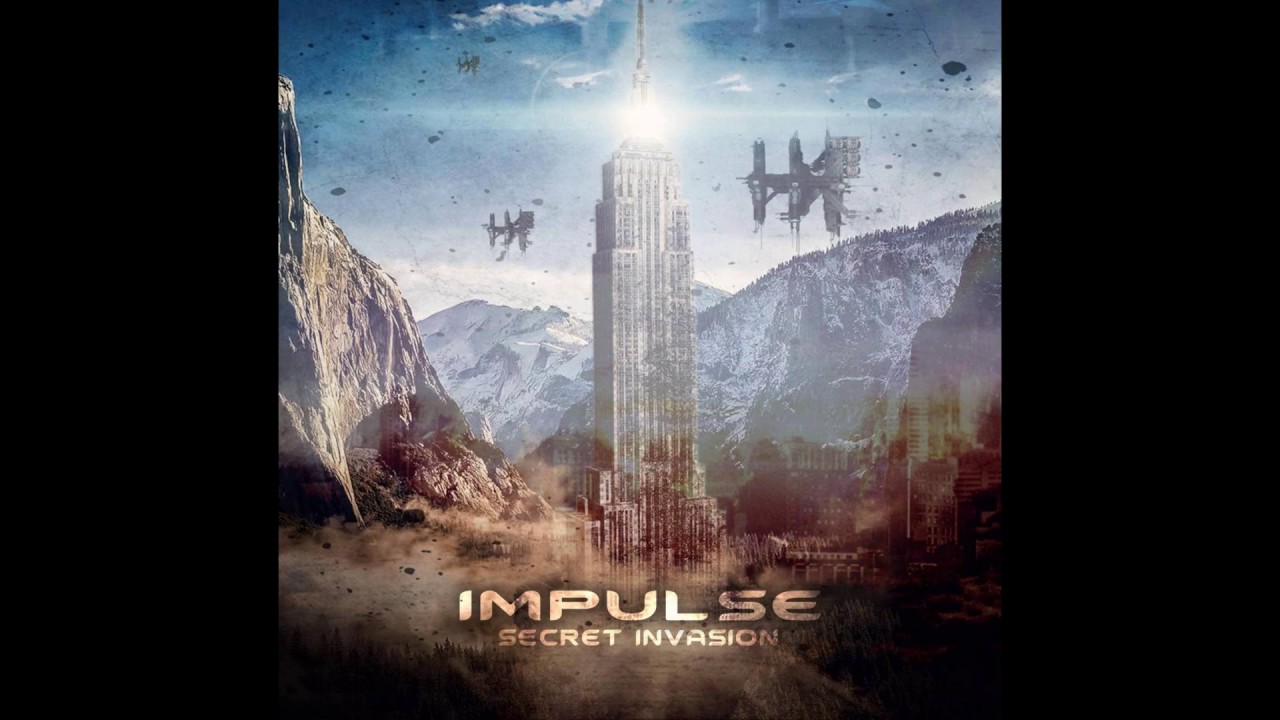 Impulse - Secret Invasion (Original Mix) - YouTube