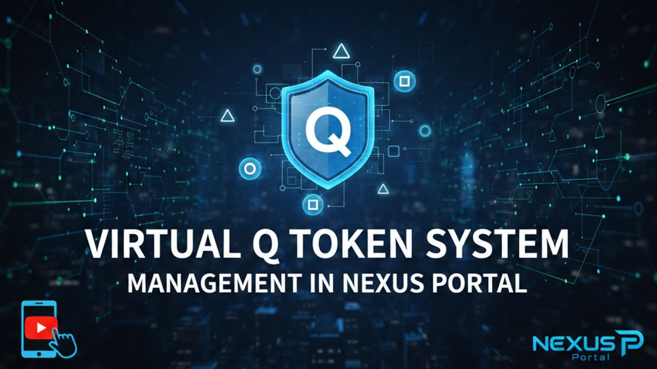 Virtual Q Token System Management in Nexus Portal | Complete FR Login ...