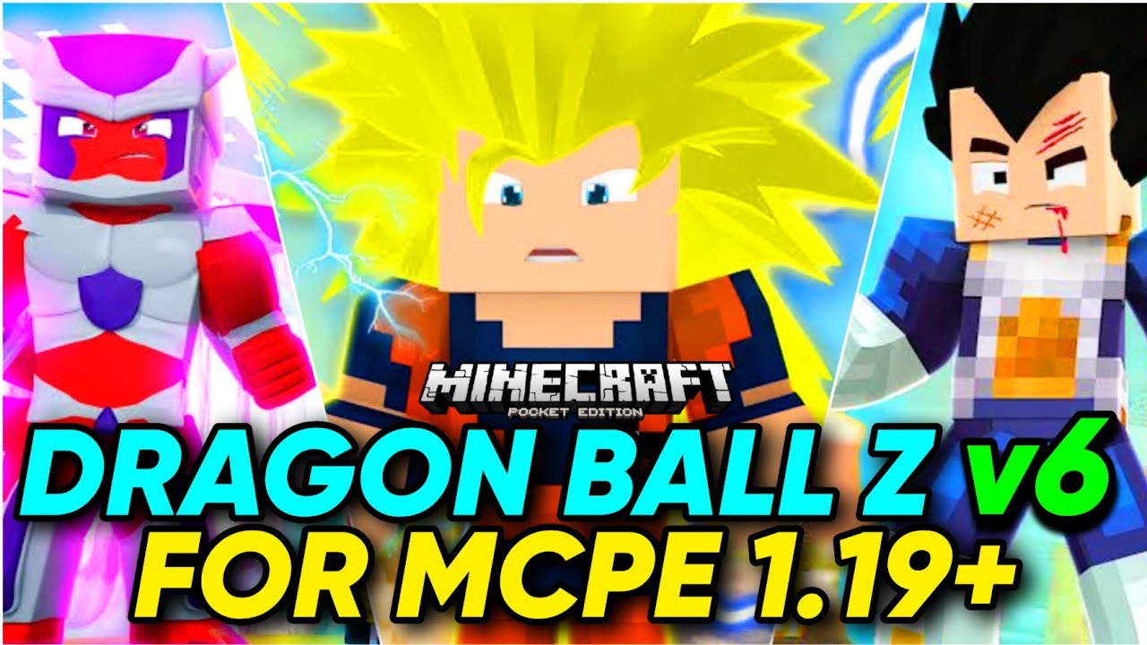 DRAGON BALL Z MOD FOR MCPE 1.19+ (v6) | Dragon ball z addon for ...