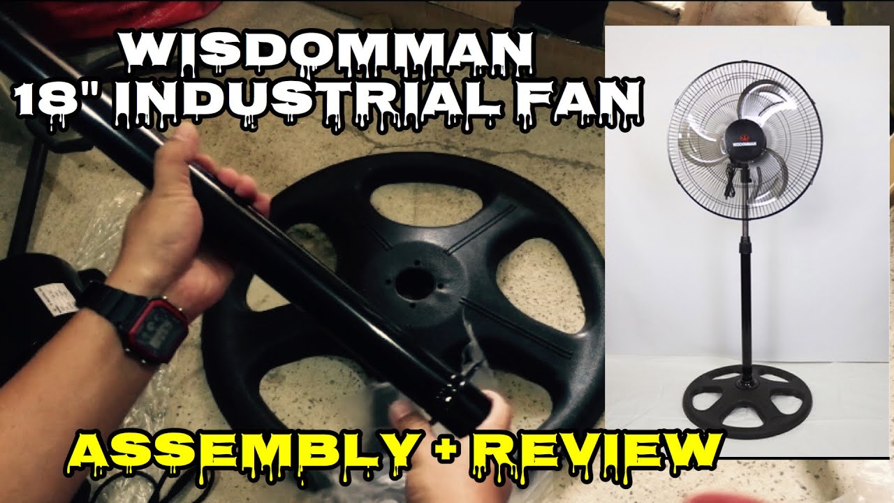 Wisdomman 18" Industrial Fan Model:WSF-1803 Assembly + Review - YouTube