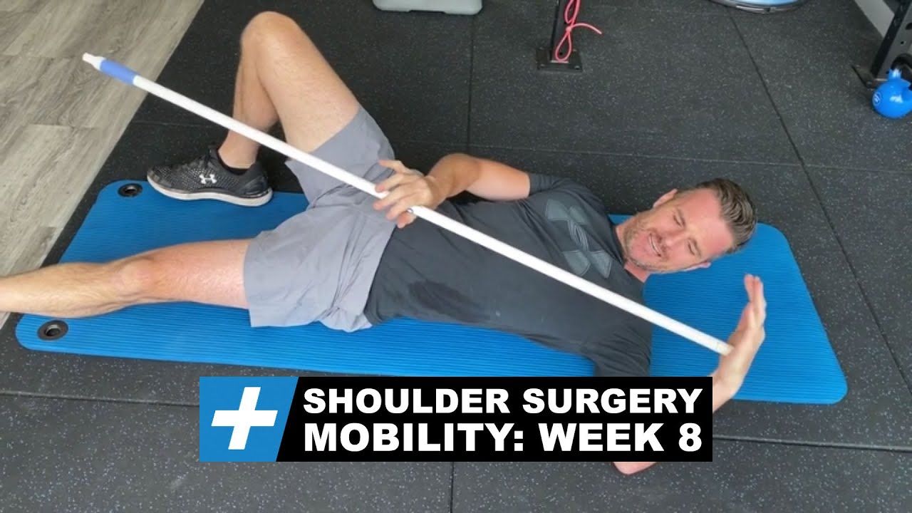 Shoulder Surgery - Week 8 Mobility | Tim Keeley | Physio REHAB - YouTube