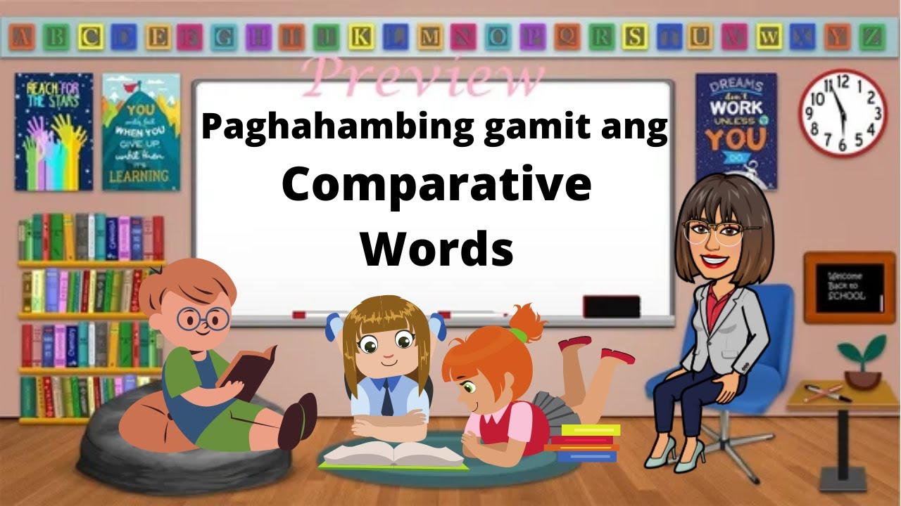 Paghahambing gamit ang COMPARATIVE WORDS Mathematics1 Ikaapat na ...