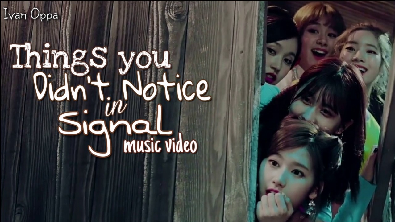 [TWICE] Things You Didn’t Notice In Signal MV - YouTube