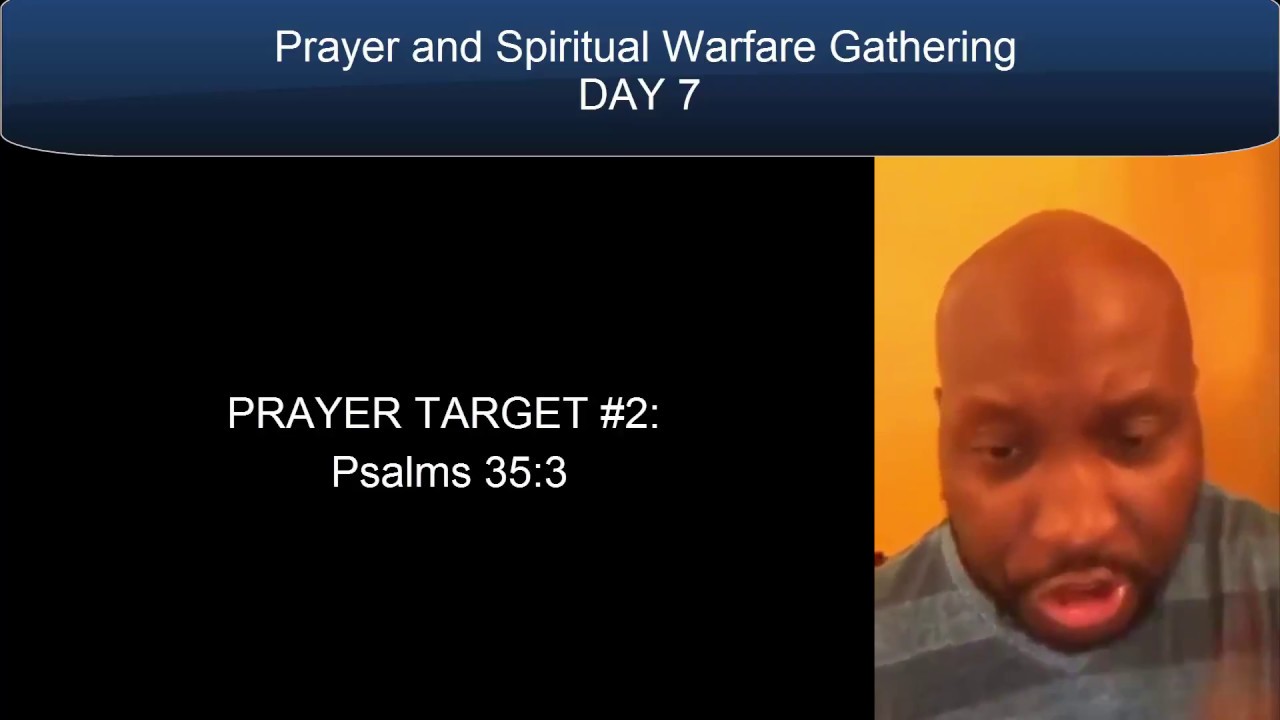 Prayer and Spiritual Warfare Gathering Day 7 (with Prayer Targets ...