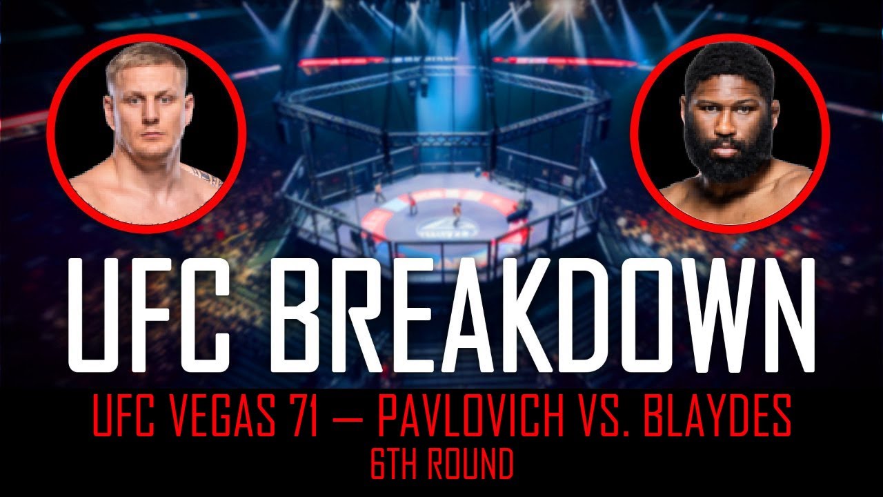 LIVE VIDEO STREAM — UFC Vegas 71: Pavlovich vs. Blaydes | 6th Round ...