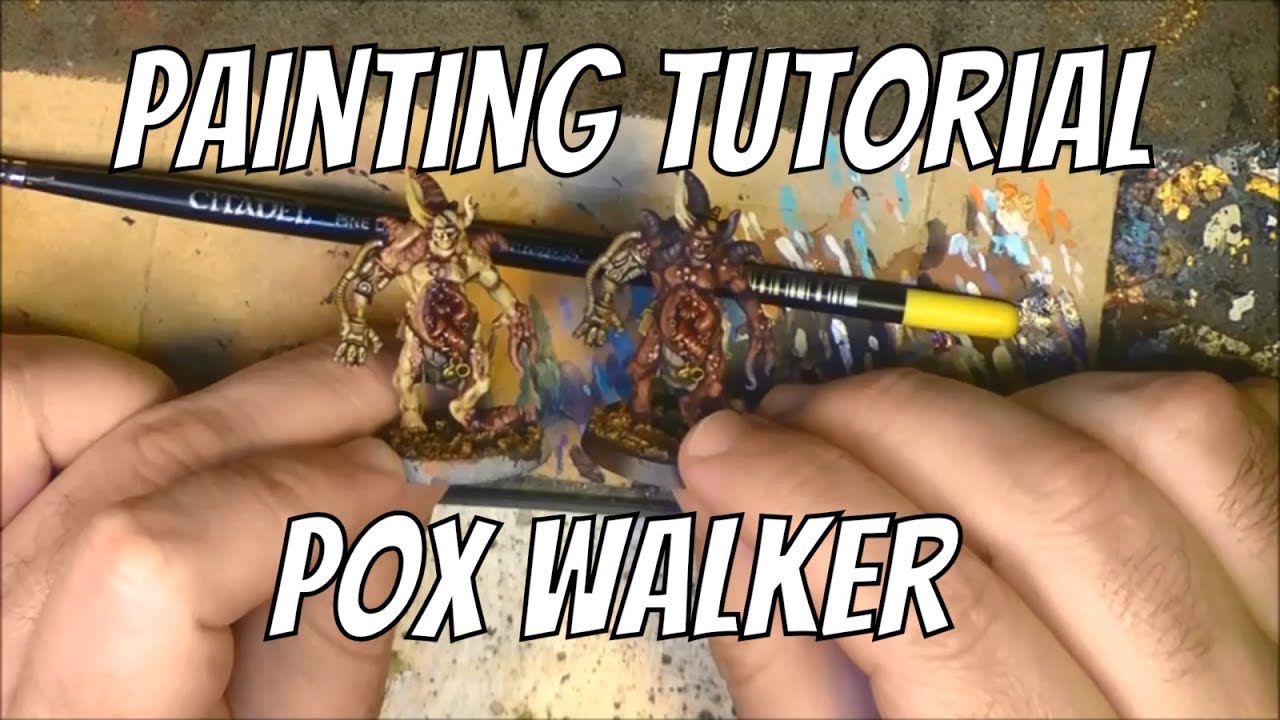 Painting Tutorial Pox Walker - YouTube